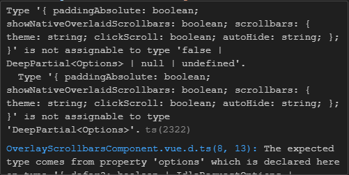 Vue3 - type props warning · Issue #551 · KingSora/OverlayScrollbars · GitHub