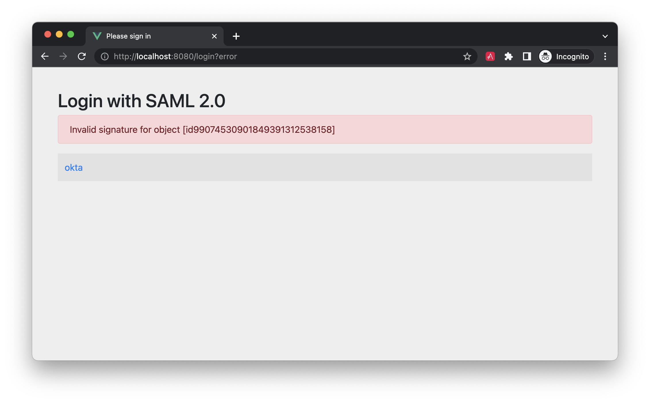 Invalid signature for object [id...] · Issue #1 · mraible/okta-spring-boot-saml-example · GitHub