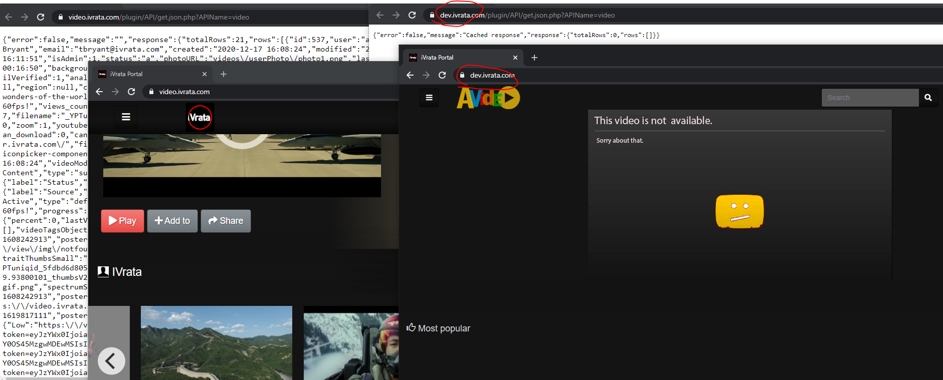 API to Get Videos has stopped working. We get the string for the video ...