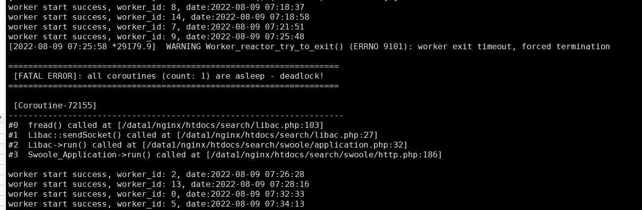 WARNING Worker_reactor_try_to_exit() (ERRNO 9101): worker exit timeout, forced termination ...