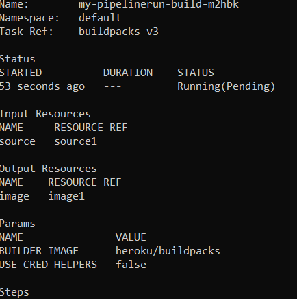 Buildpacks task doesnt have steps when using pipelinerun · Issue #1555 · tektoncd/pipeline · GitHub