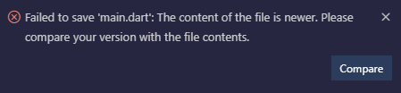 Failed to save 'main.dart': The content of the file is newer. Please compare your version with ...