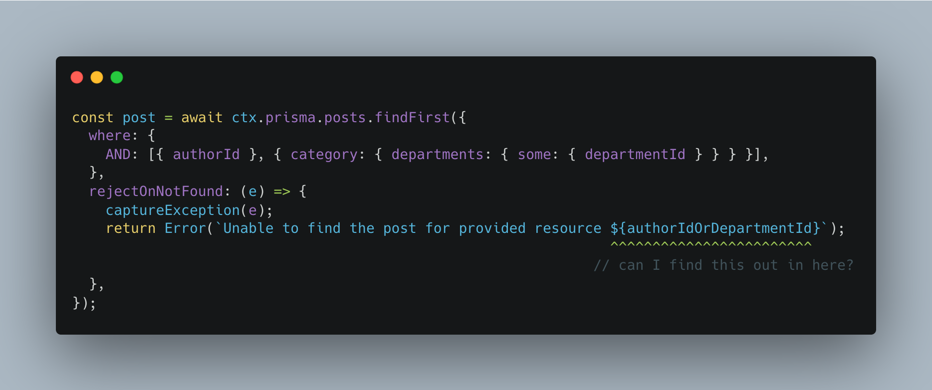 Ability To Distinguish In The rejectOnNotFound Which Of The Provided where Conditions Makes 