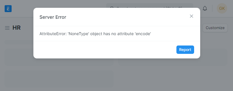 Attributeerror Nonetype Object Has No Attribute Encode Erpnext V1370 Version 13