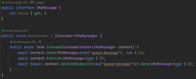 Analyzer does not pick up on anonymous type from ConsumeContext Send ...