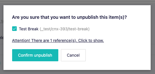 Show warning when unpublishing referenced content · Issue #831 · storyblok/storyblok · GitHub