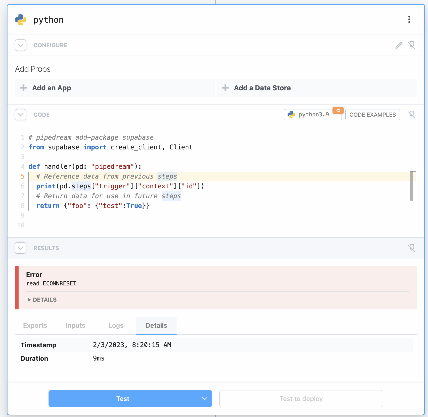 [BUG] ECONNRESET error on python code steps · Issue #5086 · PipedreamHQ/pipedream · GitHub