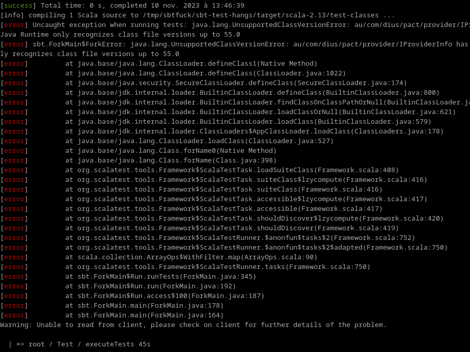 Sbt Test Hangs On Unsupportedclassversionerror · Issue 7429 · Sbtsbt · Github 