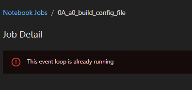 All jobs failing with message "This event loop is already running" · Issue #330 · jupyter-server ...