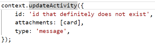 TurnContext.updateActivity fails silently when invalid activity id supplied · Issue #2550 ...