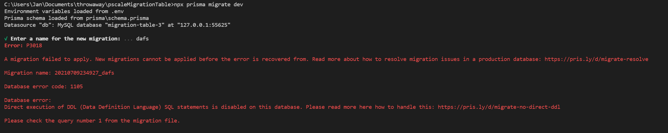 Handle error `ERROR HY000 (1105): direct DDL is disabled` · Issue #7385 · prisma/prisma · GitHub