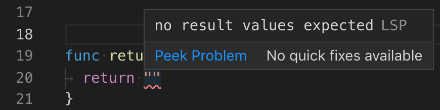golang: No quick fixes for `no return values expected` · Issue #81745 ...
