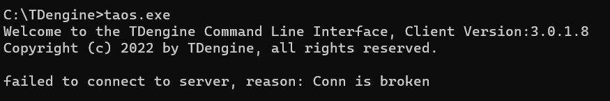 Windows taos.exe cli show : Conn is broken · Issue #18831 · taosdata/TDengine · GitHub