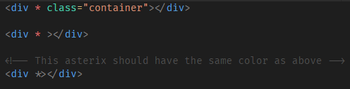 Incorrect color for asterisk directly before end of the html-tag · Issue #40 · ghaschel/vscode ...