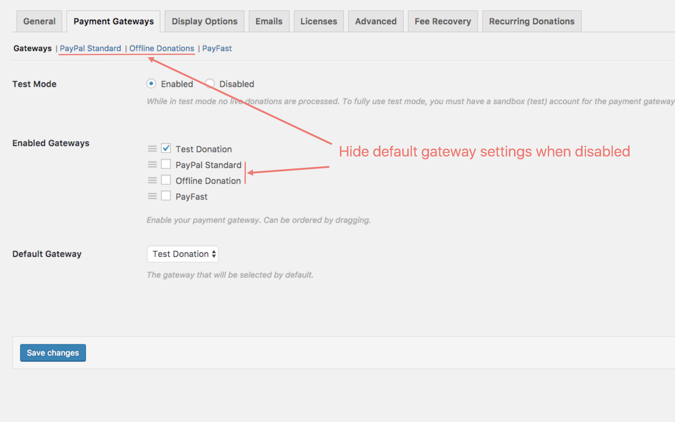 Disable Payment Gateway Settings when Payment Gateways are disabled. · Issue #2576 · impress-org ...