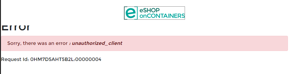 Getting the error "unauthorized_client" when trying to login · Issue #1633 · dotnet-architecture ...