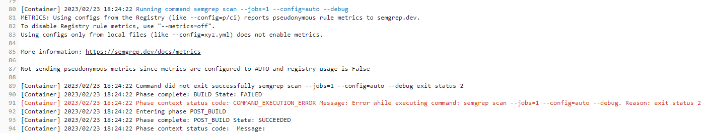 Exit Status 2 On Aws Codebuild No Error Message · Issue 7244 · Semgrepsemgrep · Github
