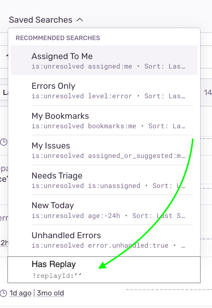 Issues List Page Should Suggest Searches For Issues With Replays · Issue 39733 · Getsentry