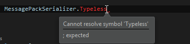 Cannot resolve symbol 'Typeless' · Issue #415 · MessagePack-CSharp ...