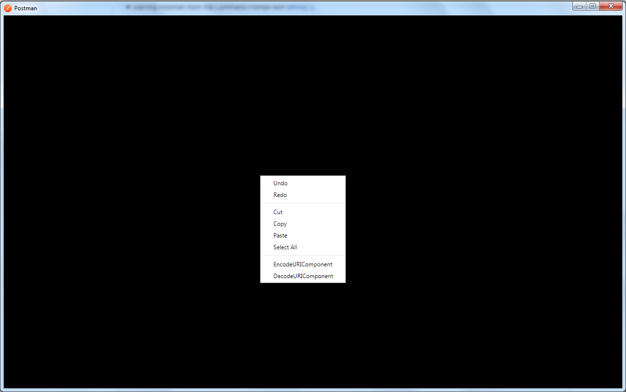 Black Screen Issue With Latest Version Of Postman · Issue 7767 · Postmanlabs Postman App