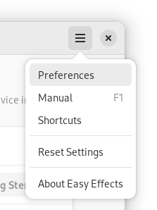 Primary menu item groupings · Issue #2034 · wwmm/easyeffects · GitHub