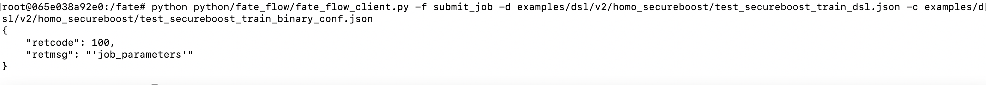 "retmsg": "'job_parameters'" · Issue #3465 · FederatedAI/FATE · GitHub