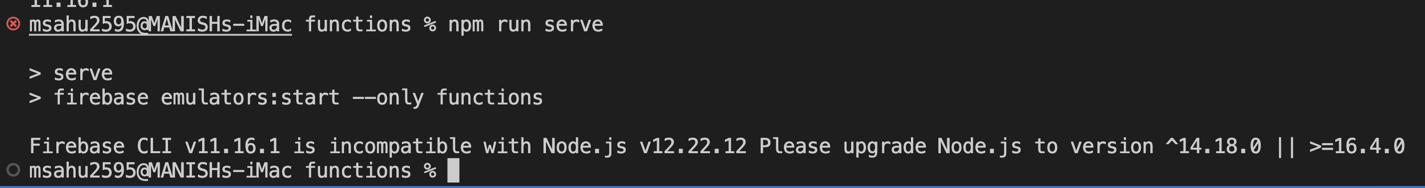 Firebase CLI v11.16.0 is incompatible with Node.js v12.22.12 Please ... Firebase CLI v11.16.0 is incompatible with Node.js v12.22.12 Please ...