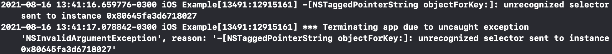 [NSTaggedPointerString objectForKey:]: unrecognized selector sent to instance when configuring ...
