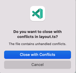 Let's remove "Do you want to close with conflicts" dialog? · Issue ...