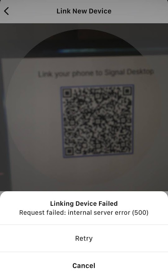 500 internal server error when linking iOS and Linux · Issue #5219 · signalapp/Signal-Desktop ...