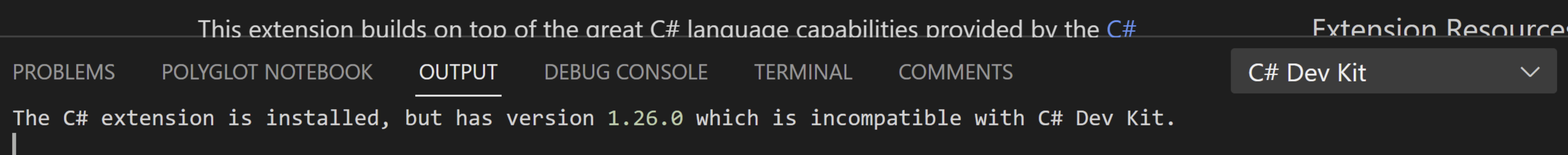 [SUGGESTION] Improve error message to help unblock users for C# ext / C# Dev Kit versioning ...