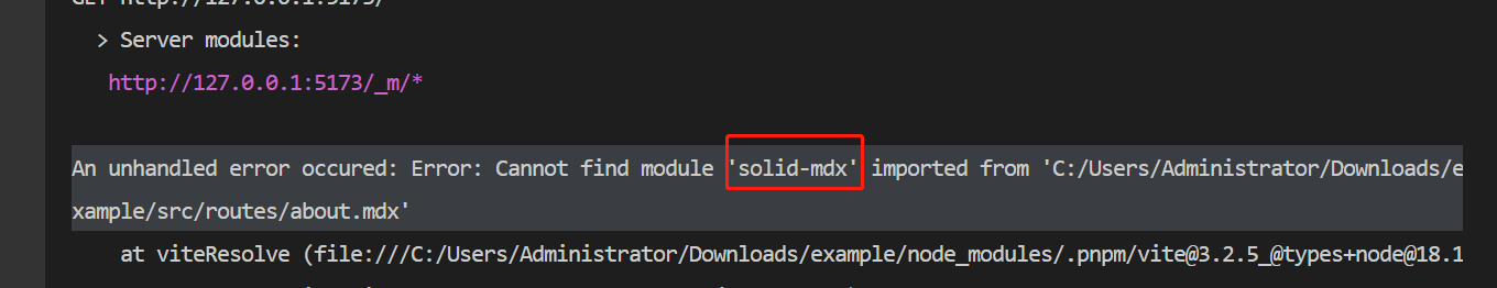 把 example 目录单独下载下来，并使用 `pnpm` 安装会报 `solid-mdx` 缺失 · Issue #3 · xbmlz/vite-plugin-solid-markdown ...