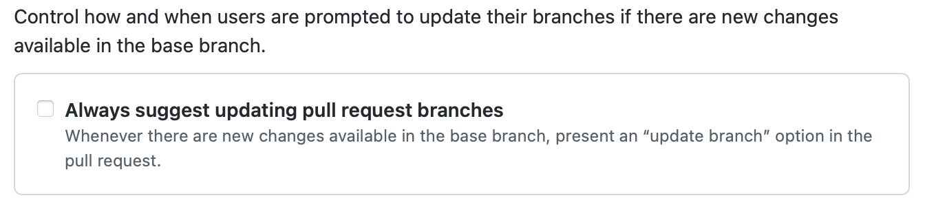 Suggestion: enable "Always suggest updating pull request branches" on ...