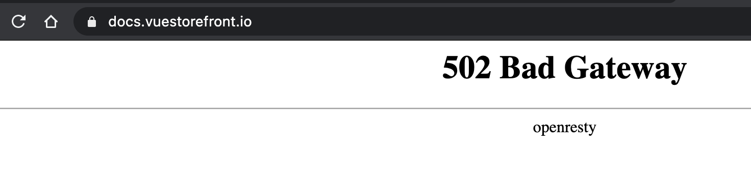 Cannot Access Show 502 Bad Gateway · Issue 5471 · Vuestorefront