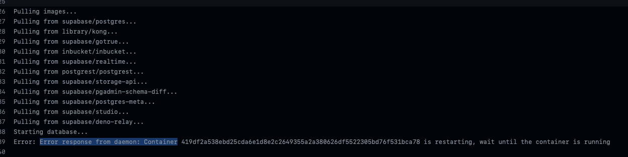 `supabase Start` Fails With Error Container Is Restarting Wait Until The Container Is 
