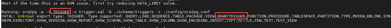 FATAL: Unknown export type: TRIGGER · Issue #1129 · darold/ora2pg · GitHub