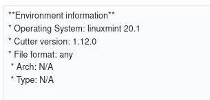 Bug report template (in Cutter GUI) contains too many blanks in the ...