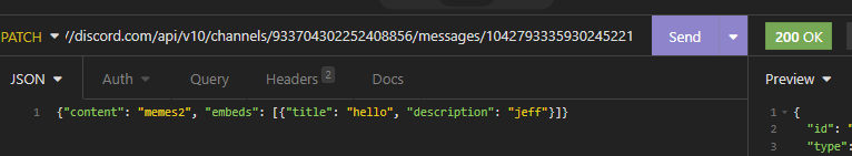Unable to add embed on message (PATCH: /channels/:ID/messages/:ID) · Issue #5648 · discord ...