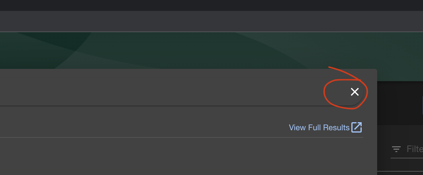 🐛 Bug Report Ux On Search Pop Up The X Button On The Corner Is Not Working · Issue 15717
