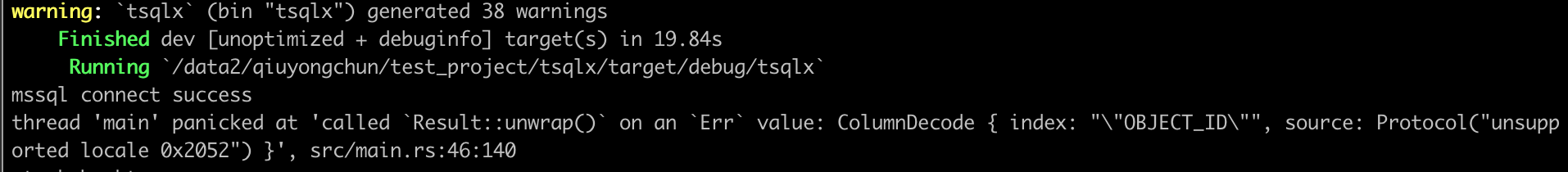 ColumnDecode { index: "\"OBJECT_ID\"", source: Protocol("unsupported locale 0x2052") }' · Issue ...