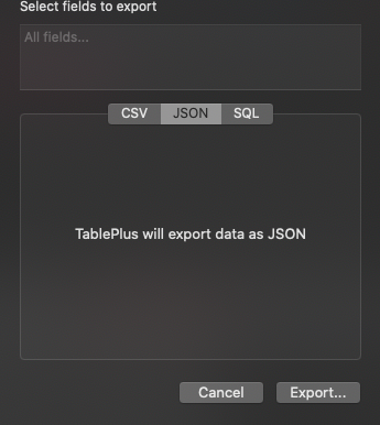 [Feature Request] JSON Export with minified data output · Issue #2073 · TablePlus/TablePlus · GitHub
