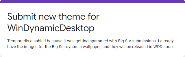 Form for submitting themes not reopened yet??? · Issue #248 · t1m0thyj/WinDynamicDesktop · GitHub