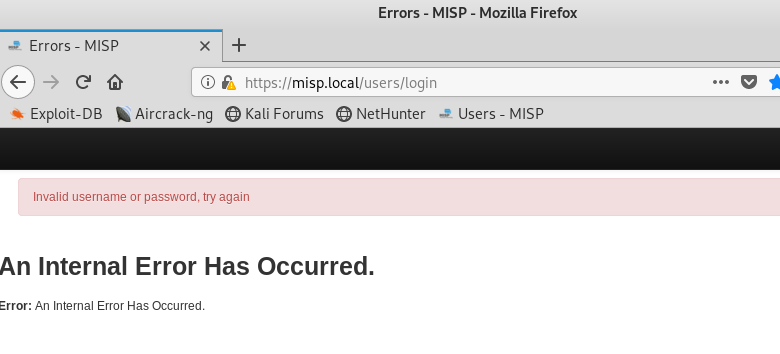 Invalid Username Or Password And Error An Internal Error Has Occurred Local Instance Login 5411