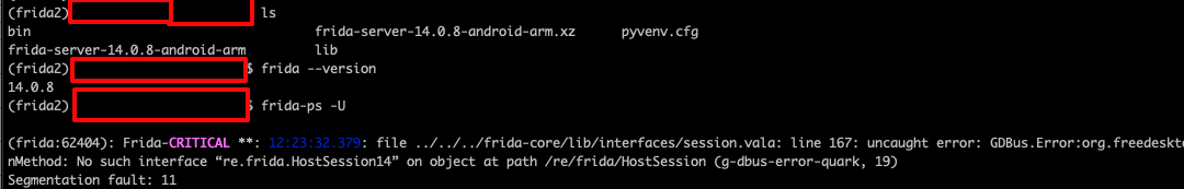 Error: No such interface “re.frida.HostSession14” on object at path /re/frida/HostSession (g ...
