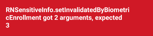 setInvalidatedByBiometricEnrollment invalid arguments · Issue #203 · mCodex/react-native ...