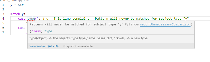 Pattern Matching With Type · Issue 5573 · Microsoft Pyright · Github