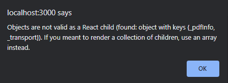 Objects are not valid as a React child · Issue #778 · wojtekmaj/react-pdf · GitHub