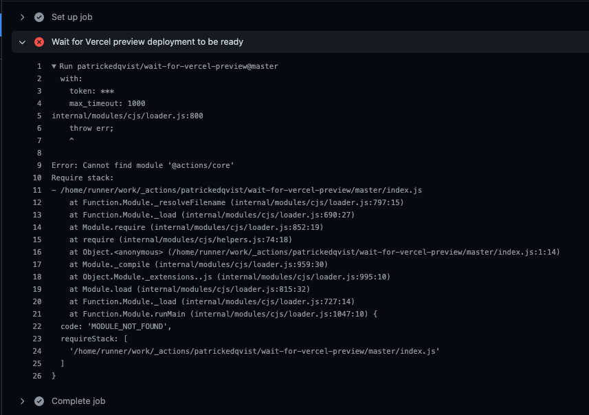 Error: Cannot find module '@actions/core' · Issue #11 · patrickedqvist/wait-for-vercel-preview ...