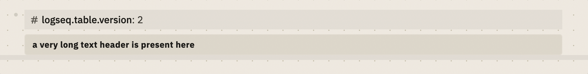 Table V2 Cant Handle Long Headers With Formatting · Issue 9490 · Logseqlogseq · Github 