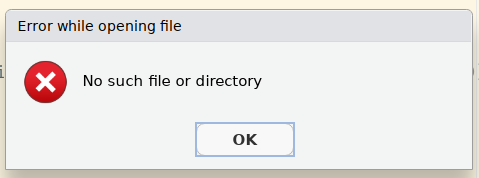 Unexpected popup window with error message "No such file or directory" when opening multiple ...